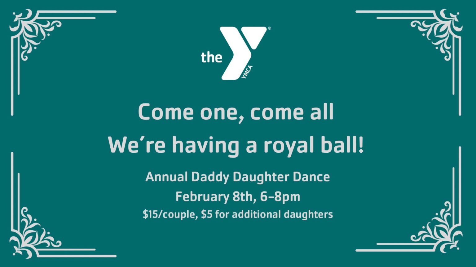 2025 Father Daughter Dance: A Royal Ball - Discover Dixon